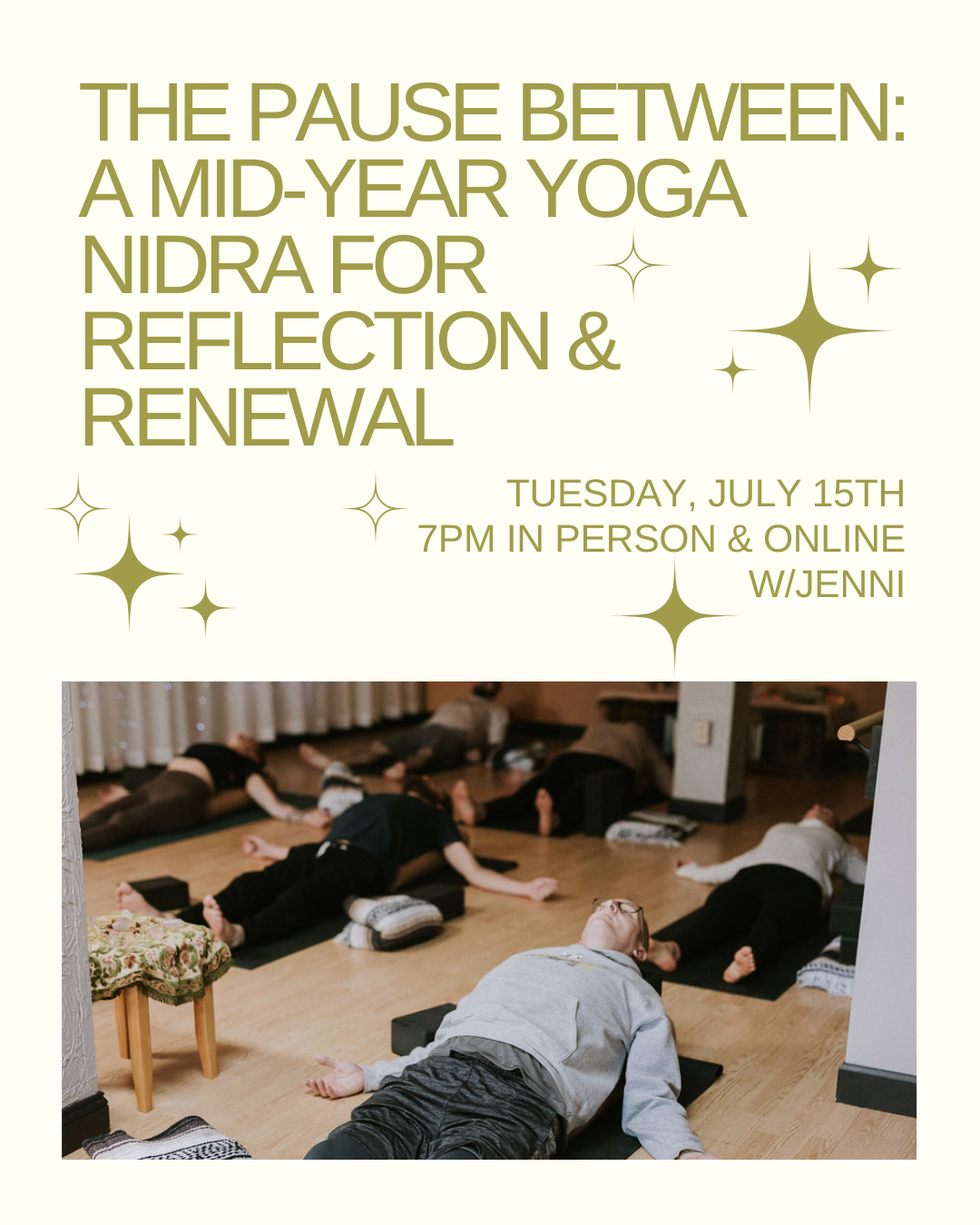 The Pause Between: A Mid-Year Yoga Nidra for Reflection & Renewal – Embodied Directions